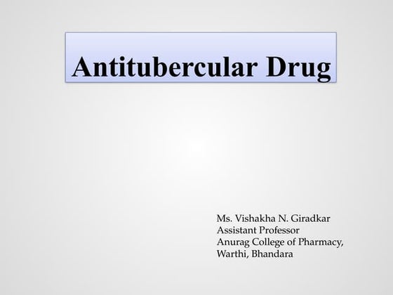 MEDICINAL CHEMISTRY OF ANTI-TUBERCULAR AGENTS.pptx