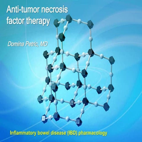 Anti tumor necrosis factor therapy | PPSX