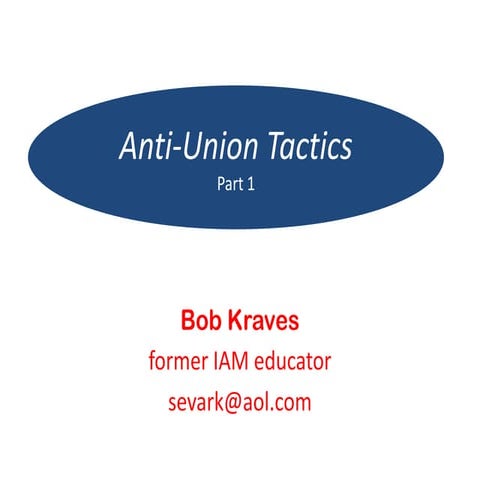 Anti Union tactics part 1 | PPTX