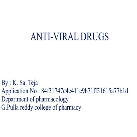 Anti viral drug pharmacology classification | PDF