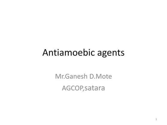 9.ANTIPROTOZOAL DRUGS | PPT