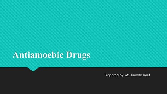 Pharmacology of Anti-Amoebic Agents: Mechanisms, Efficacy, and ...
