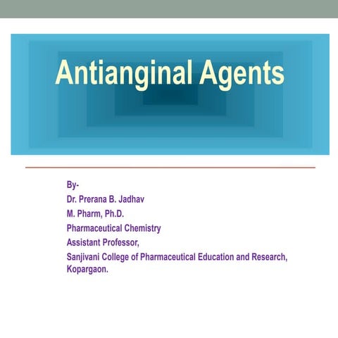 Antianginal agents, Definition, Classification, MOA.pdf