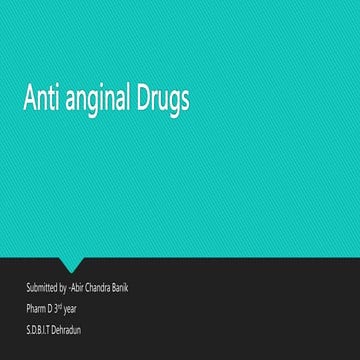 Anti anginal Drugs used in angina which is chest pain. | PPTX