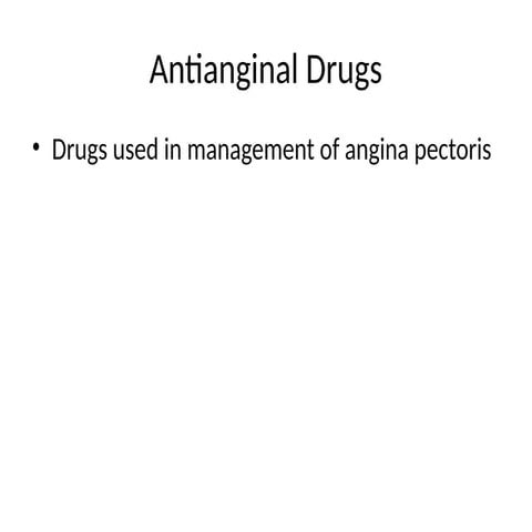 Comprehensive Overview of Antianginal Drugs and Their Therapeutic Use ...