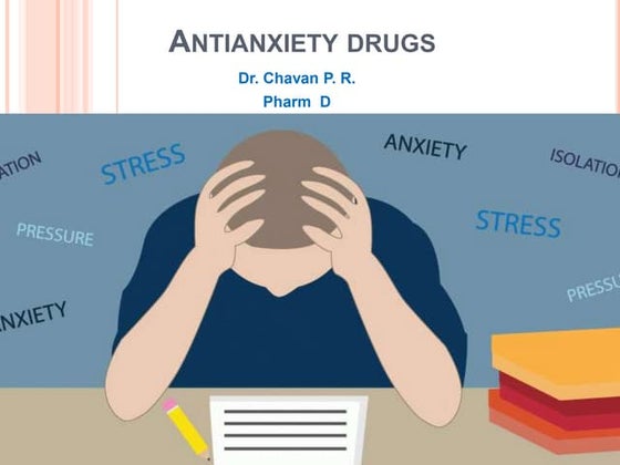 Anti-anxiety drugs | PPTX