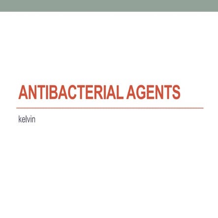Antibacterial agents(1) | PPTX