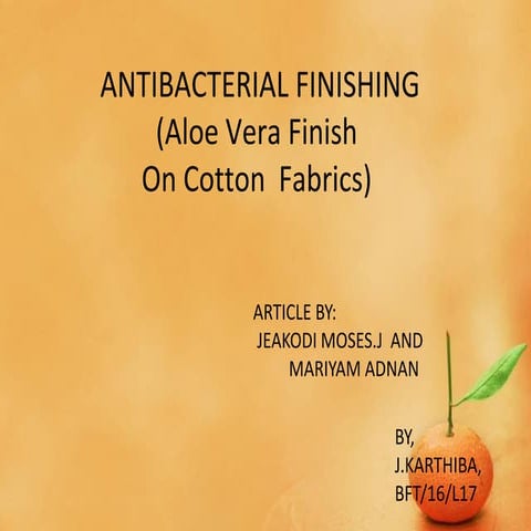 anti-microbial finish on garment using alovera.pptx