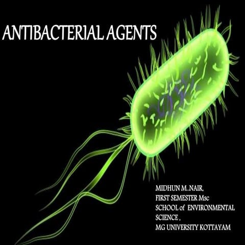 Antibacterials and their mode of action | PPTX