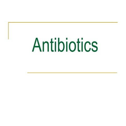 Antibiotics | PPT