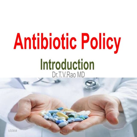 Antibiotic policy