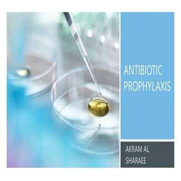 Antibiotic prophylaxis.pptx | Ear, Nose and Throat Conditions ...