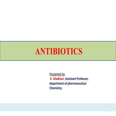 Antibiotics | PPTX