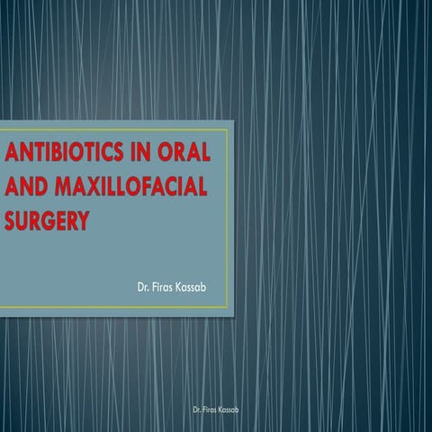 Antibiotics in oral and maxillofacial surgery | PDF