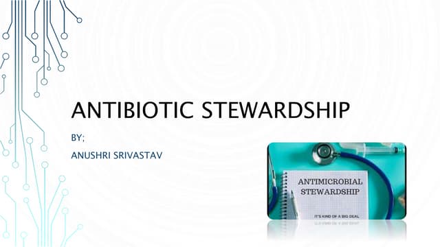 Antibiotic Stewardship.pptx