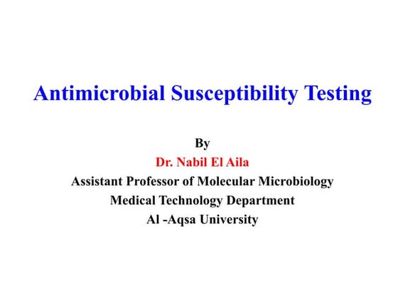 Antimicrobial susceptibility testing- Microbiology | PDF