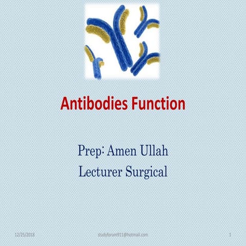Antibodies and their function | PPTX