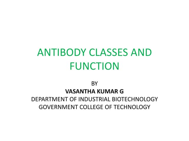 Antibody: Structure and Function | PPTX