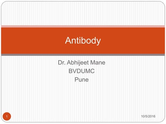 antibodies ppt | PPTX | Infectious Diseases | Diseases and Conditions