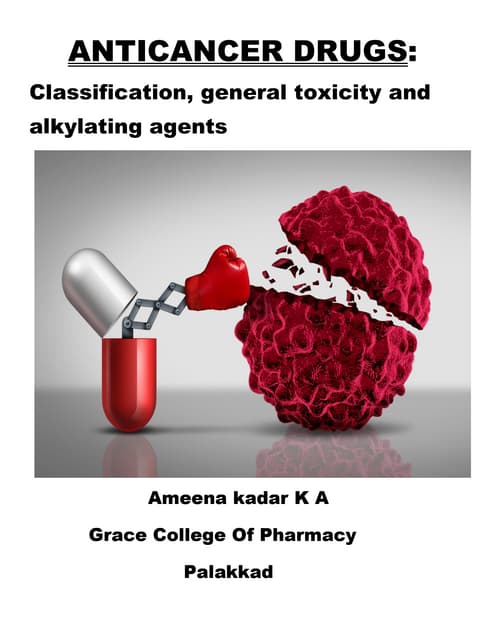 CLASSIFICATION OF ANTI - CANCER DRUGS.pptx