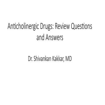 ANS Pharmacology: Anticholinergic Drugs - Review Questions and Answers ...