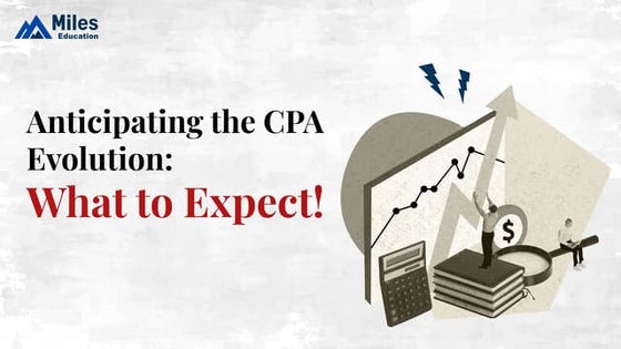 Reasons for CPA Evolution Initiative in 2024 | PPT