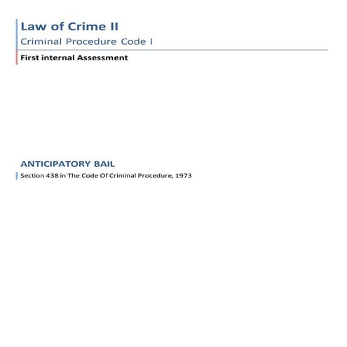 ANTICIPATORY BAIL- Section 438 in The Code Of Criminal Procedure, 1973 | PDF