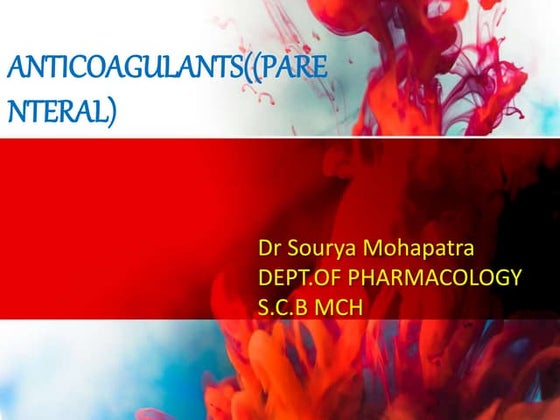 Anticoagulants | PPTX | Blood Disorders | Diseases and Conditions
