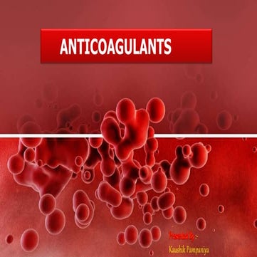 ANTICOAGULANTS.pptx