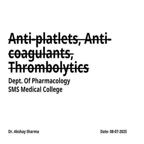 Anticoagulants antiplatlet antithrombolytics.ppt