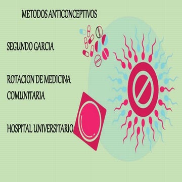 Métodos anticonceptivos: Condones e interrupción del coito | PPTX