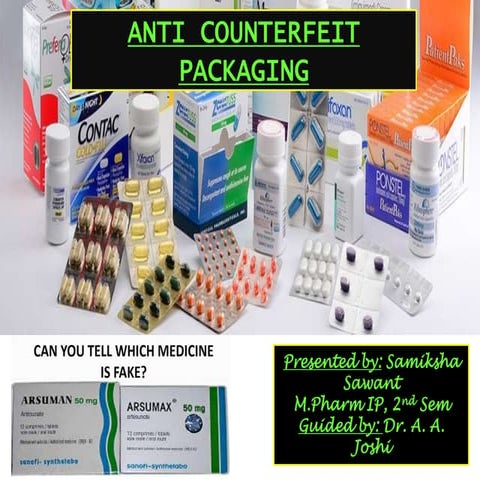 Anti counterfeit packaging | PPTX