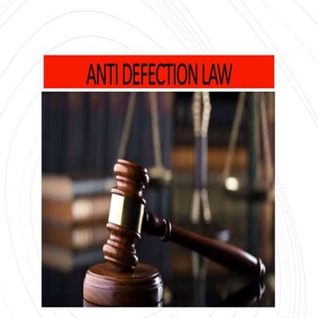 Anti defection law | PPTX