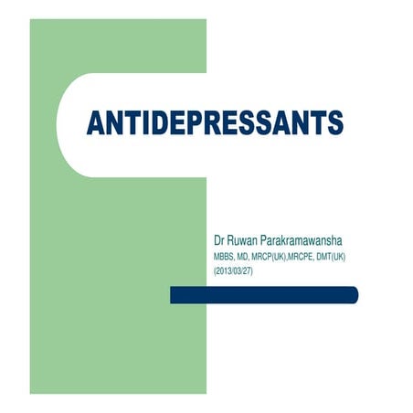 ANTIDEPRESSANTS | PPTX
