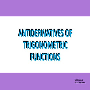ANTIDERIVATIVES OF TRIGONOMETRIC FUNCTIONS.pptx