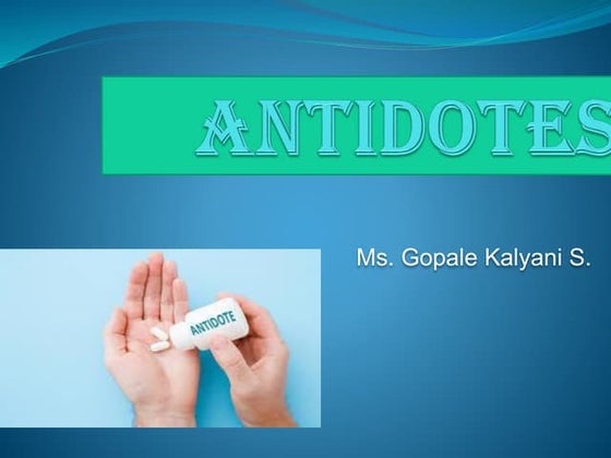 Antidote | PPTX | First Aid | Injuries