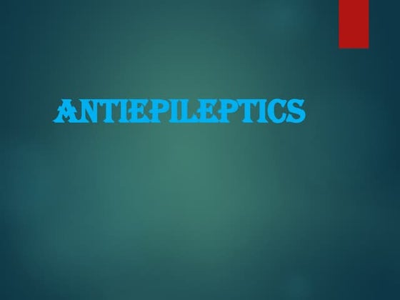 Antiepileptics | PPT | Brain and Nervous System Disorders | Diseases ...