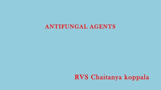 Antifungal drugs | PPT | Skin and Dermatology | Diseases and Conditions