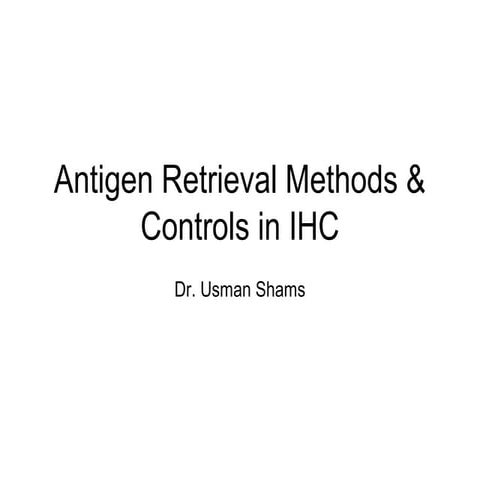 Antigen retrieval | PPT