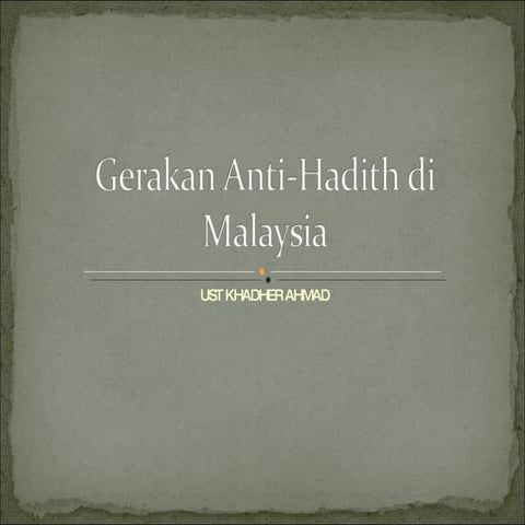 Anti Hadith Di Malaysia Interne | PPT