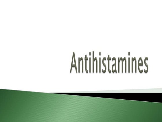 Antihistamines agents types generations. | PPTX