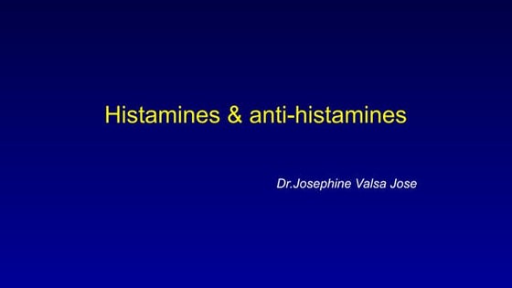 Histamine and antihistaminics | PPT