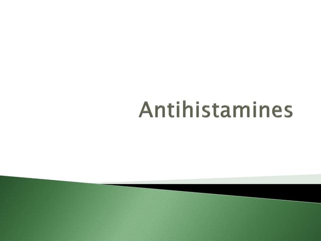 Antihistaminics | PPTX | Allergies | Diseases and Conditions