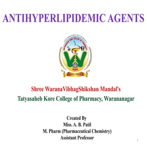 Antihyperlipidemic agent medicinal Chemistry | PPTX