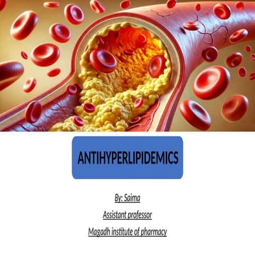 "Pharmacology of Antihyperlipidemic Drugs" | PPTX