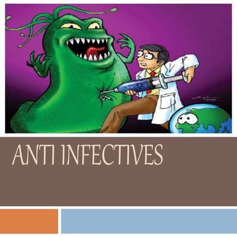 ANTI INFECTIVES.pptx