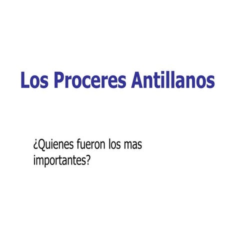 Antillanismo y Los partidos Rojos Azules y Verdes | PPT
