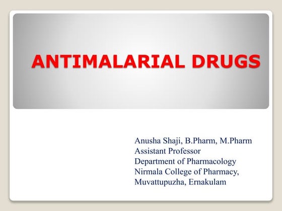 9.ANTIPROTOZOAL DRUGS | PPT