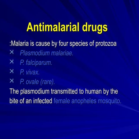 Antimalarial treatment with the drugs .ppt