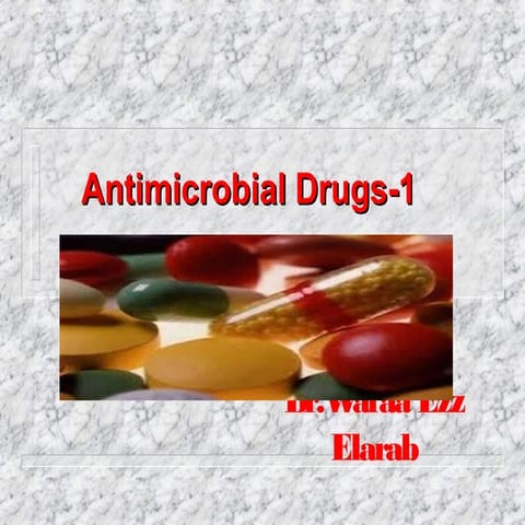 Antimicrobial agents 1 wafaa | PPT